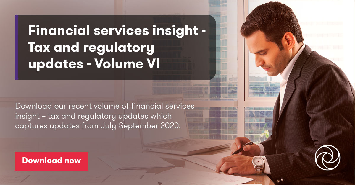 Financial services Tax updates vol. VI | Grant Thornton Bharat