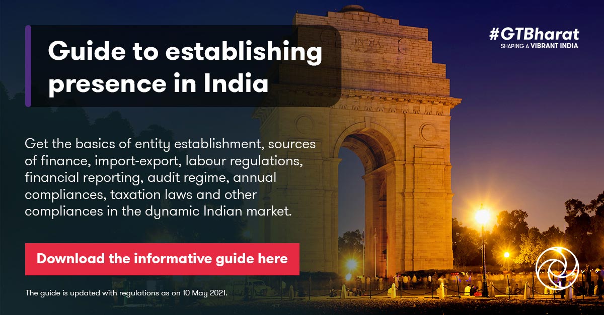 Guide to establishing presence in India | Insights | Grant Thornton Bharat