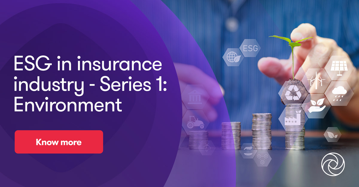 ESG in insurance industry - Series 1: Environment | Grant Thornton Bharat