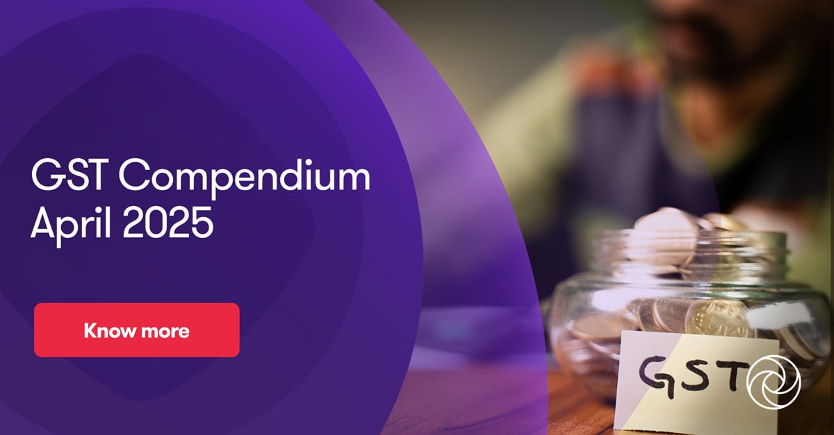 GST Compendium: April 2025 | Grant Thornton Bharat