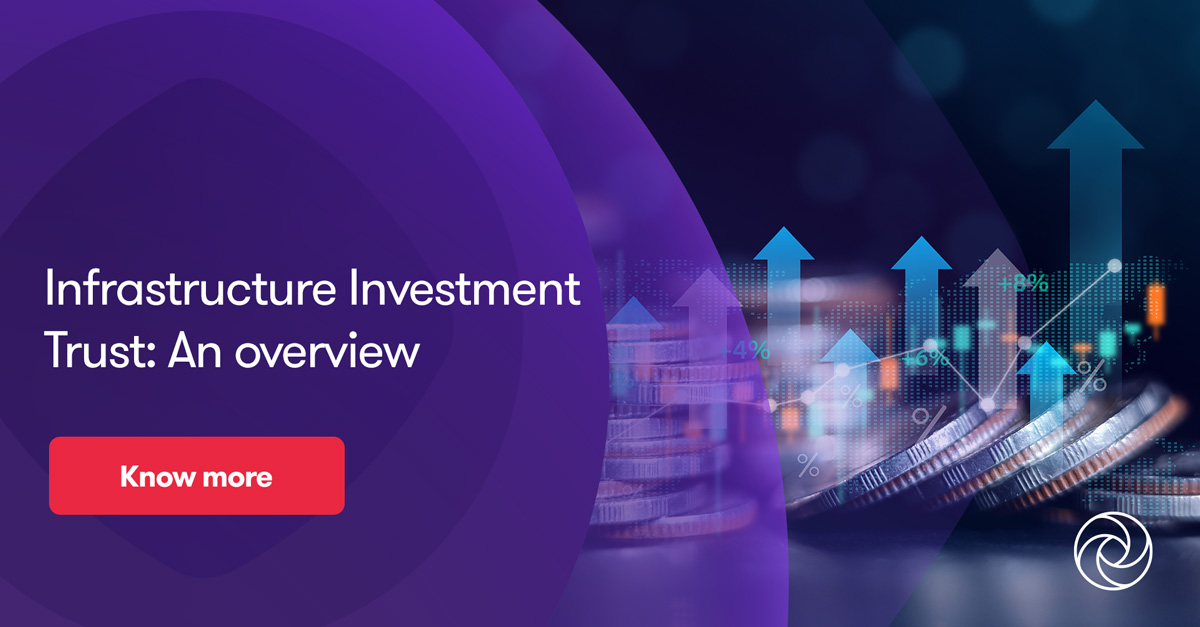 Infrastructure Investment Trust | Grant Thornton Bharat