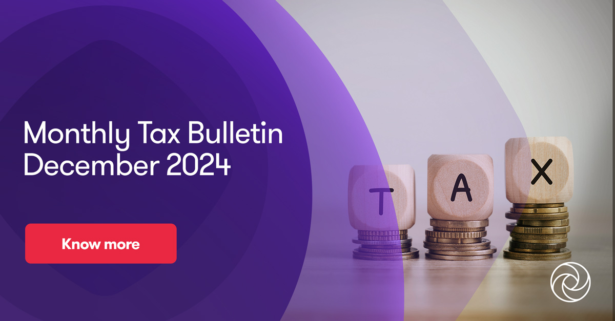 Tax Bulletin December 2024 | Grant Thornton Bharat