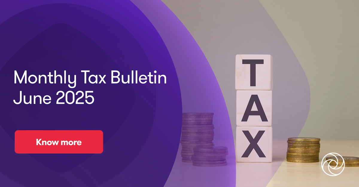Tax updates June 2025 | Grant Thornton Bharat