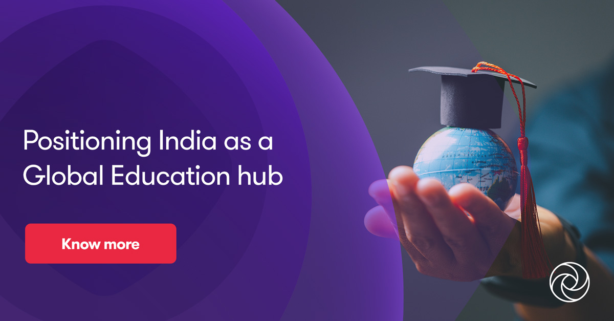 India as Global Education Hub | Grant Thornton Bharat