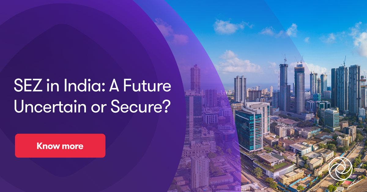 SEZ Challenges & Opportunities | Grant Thornton Bharat
