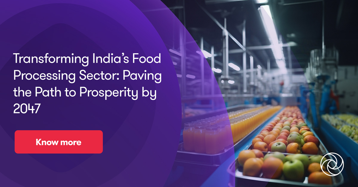 Transforming India's Food Sector | Grant Thornton Bharat
